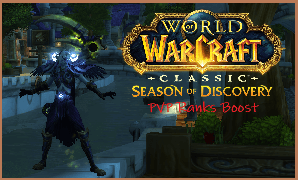 WoW Classic Seasonal PvP Rank Boost - Boosting-Ground